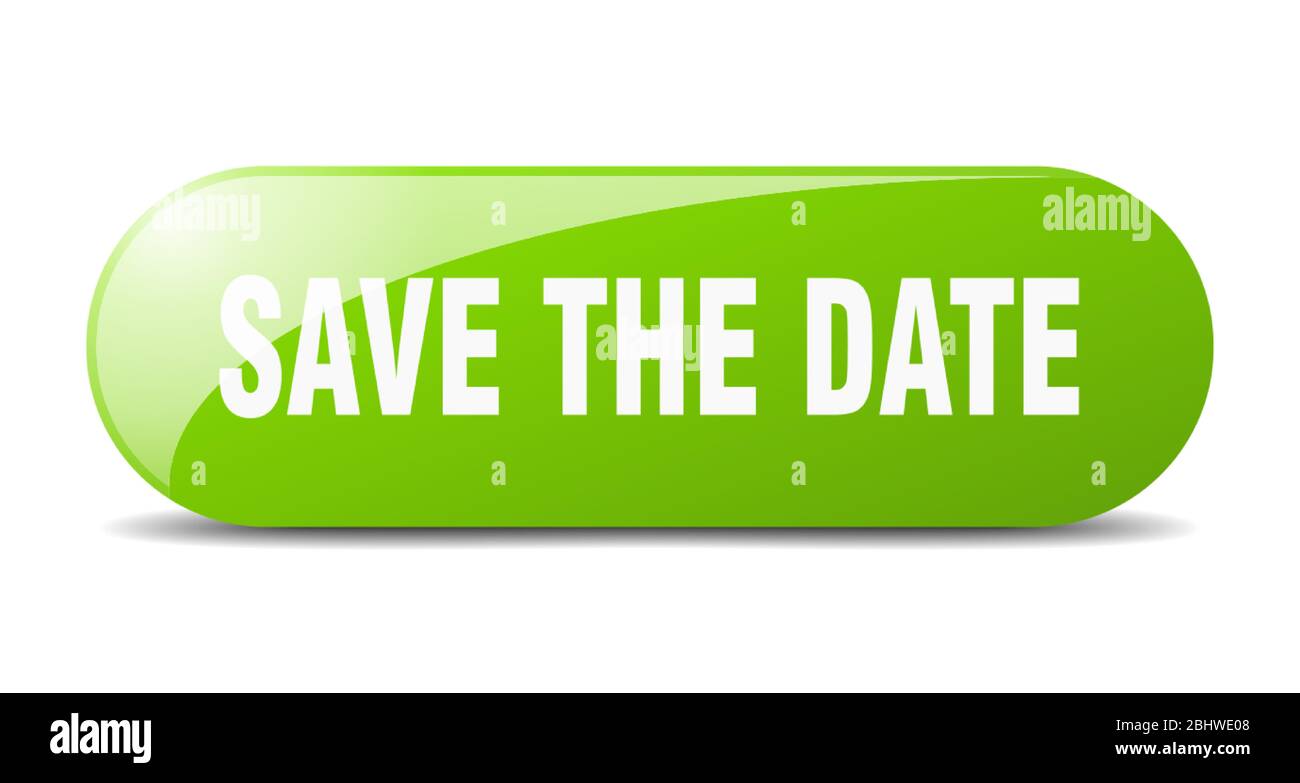 save the date button. save the date sign. key. push button Stock Vector Image & Art - Alamy