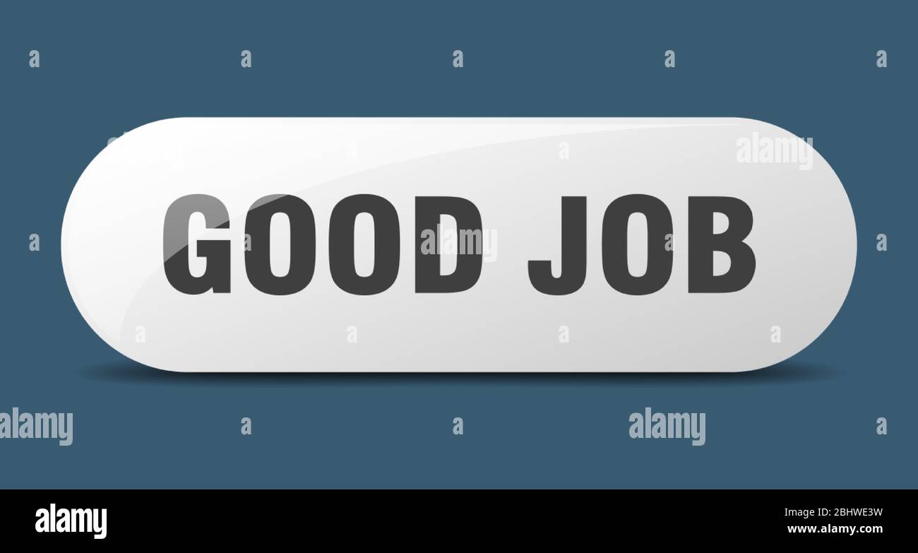 good job button. good job sign. key. push button Stock Vector Image ...