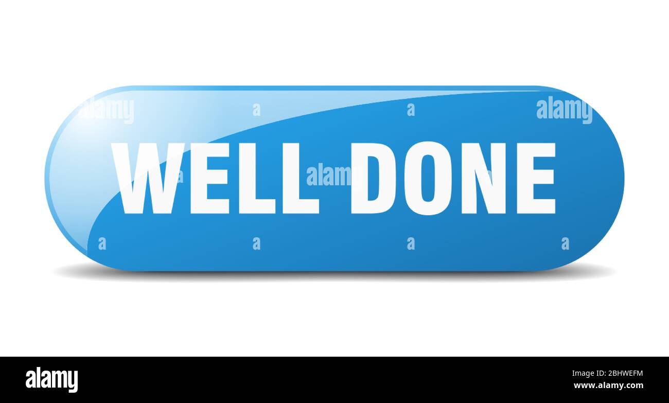well done button. well done sign. key. push button Stock Vector Image ...
