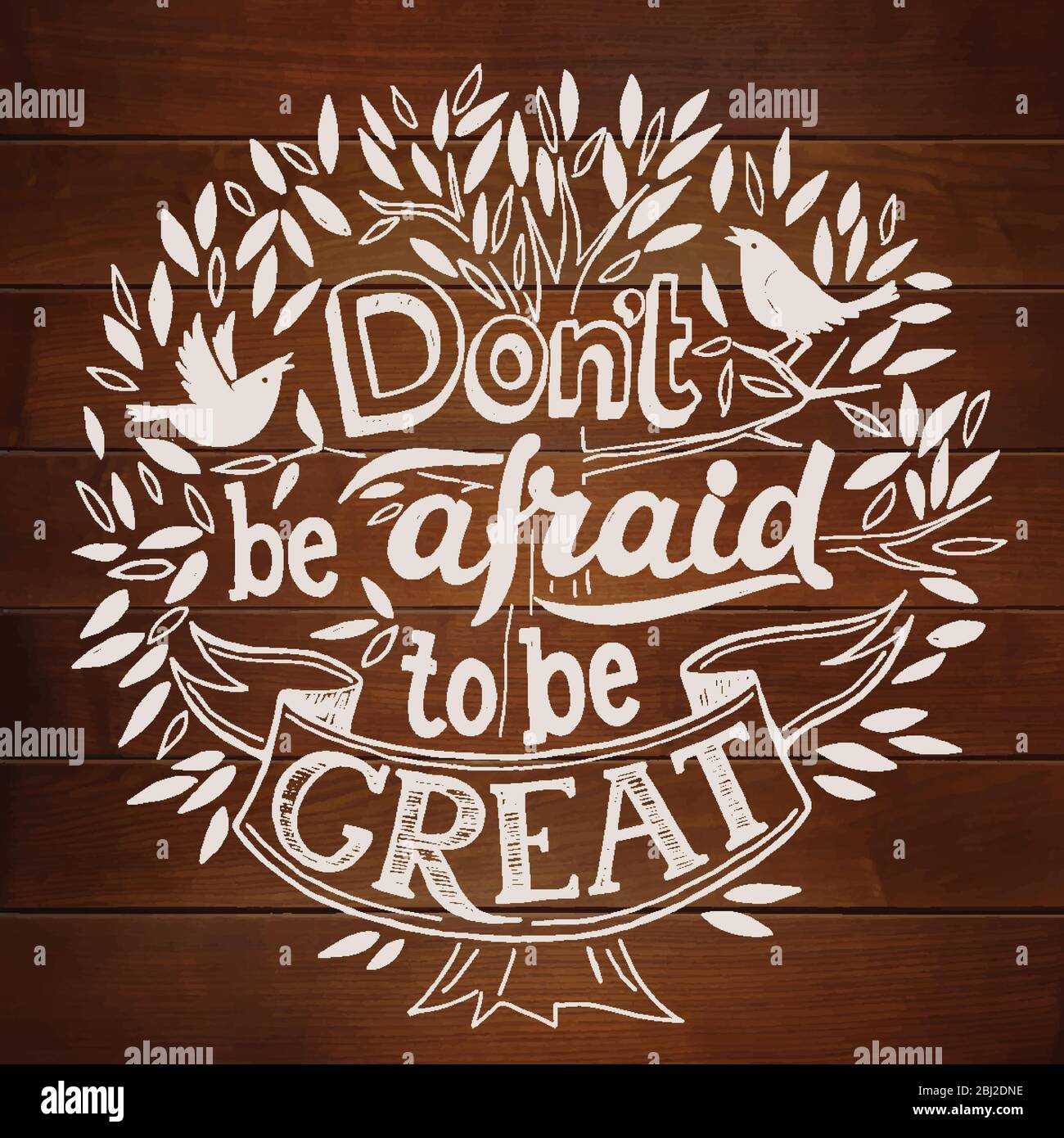 Vector poster with Don't be afraid to be great text Stock Vector Image ...