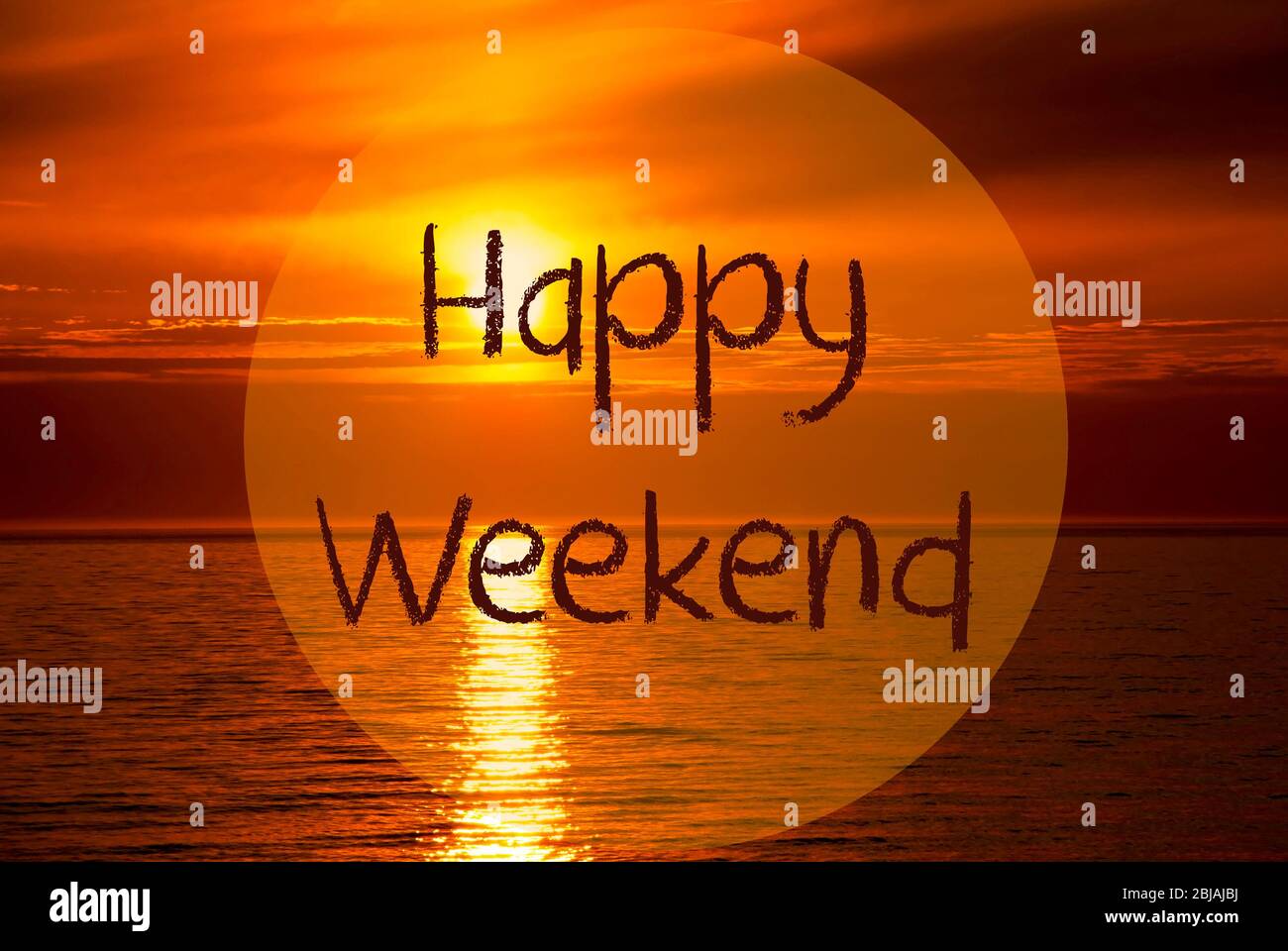 Romantic Ocean Sunset, Sunrise, Text Happy Weekend Stock Photo - Alamy