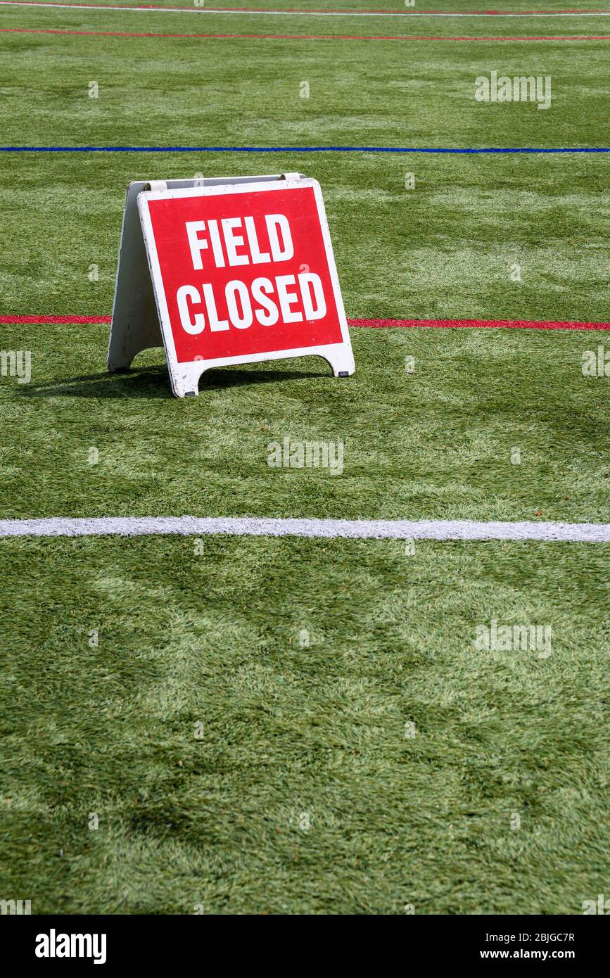 Field closed sign, athletic field closed due to coronavirus response ...