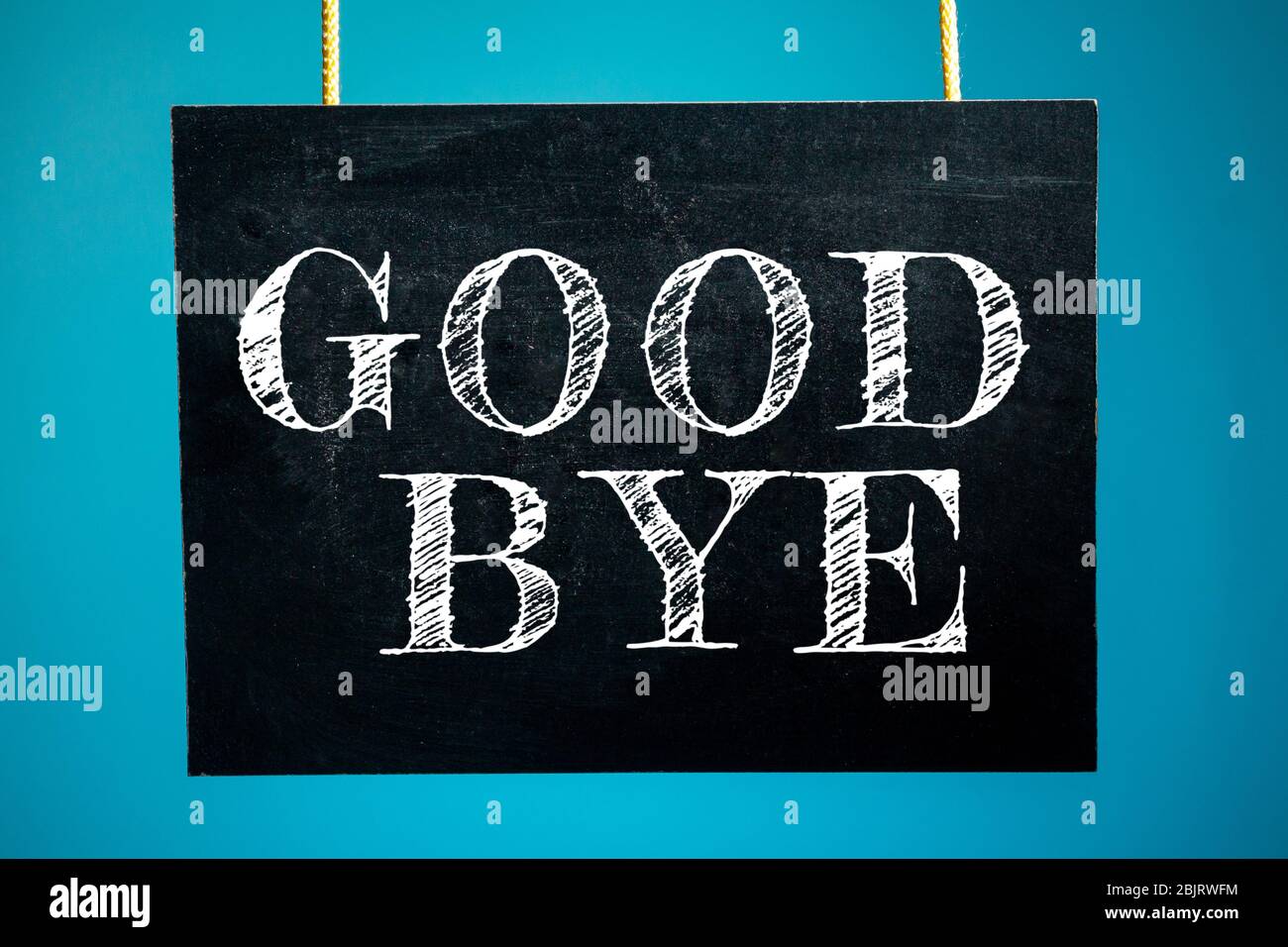 Good bye message hi-res stock photography and images - Alamy