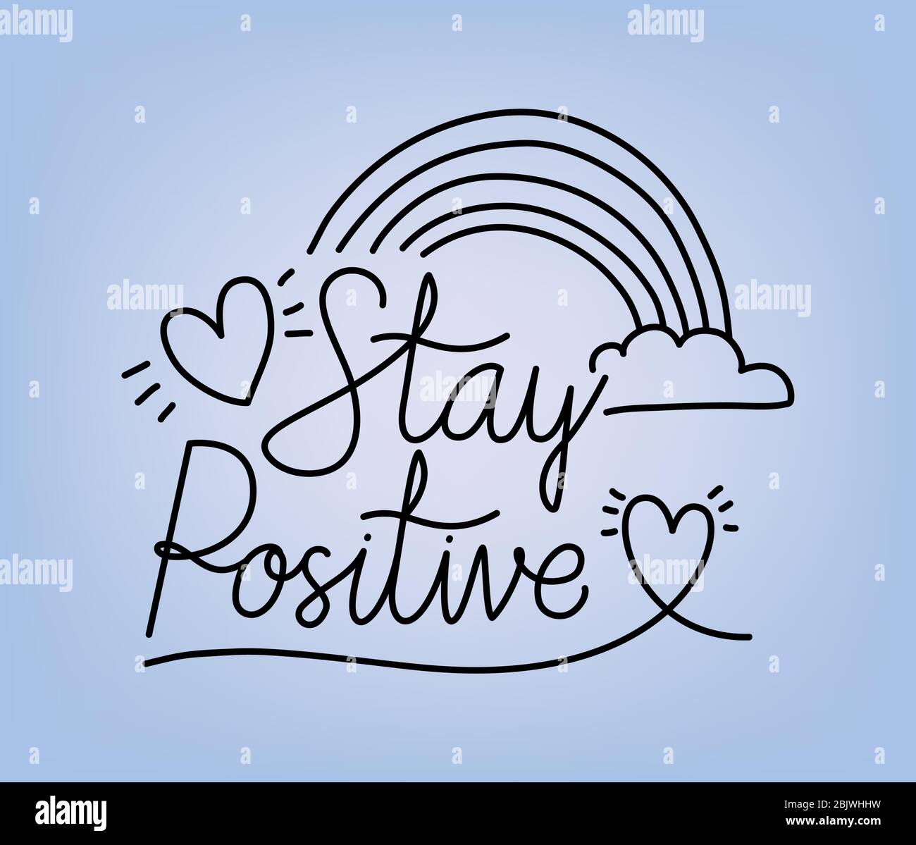 Stay positive text with heart rainbow and cloud vector design Stock ...