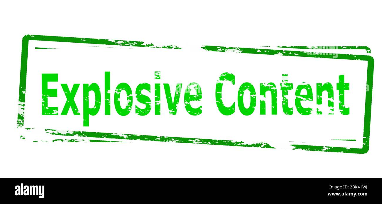 Rubber stamp with text explosive content inside, vector illustration ...