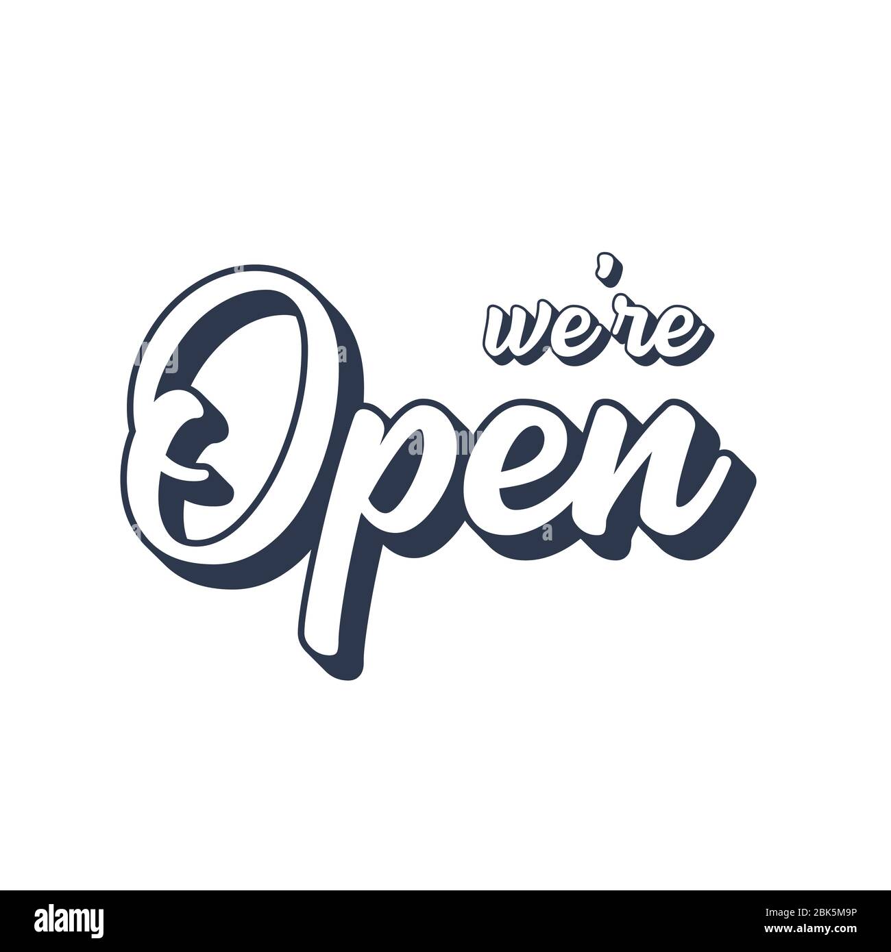 Hand sketched We are open quote. Lettering for poster, label, sticker ...