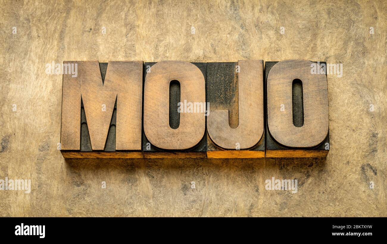 mojo word abstract in vintage letterpress wood type, magic power, good ...