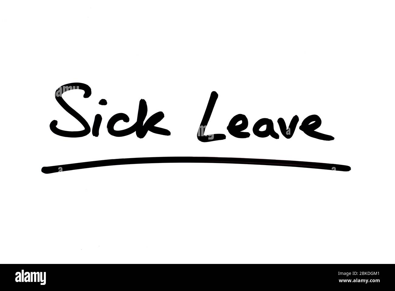Sick Leave handwritten on a white background Stock Photo - Alamy