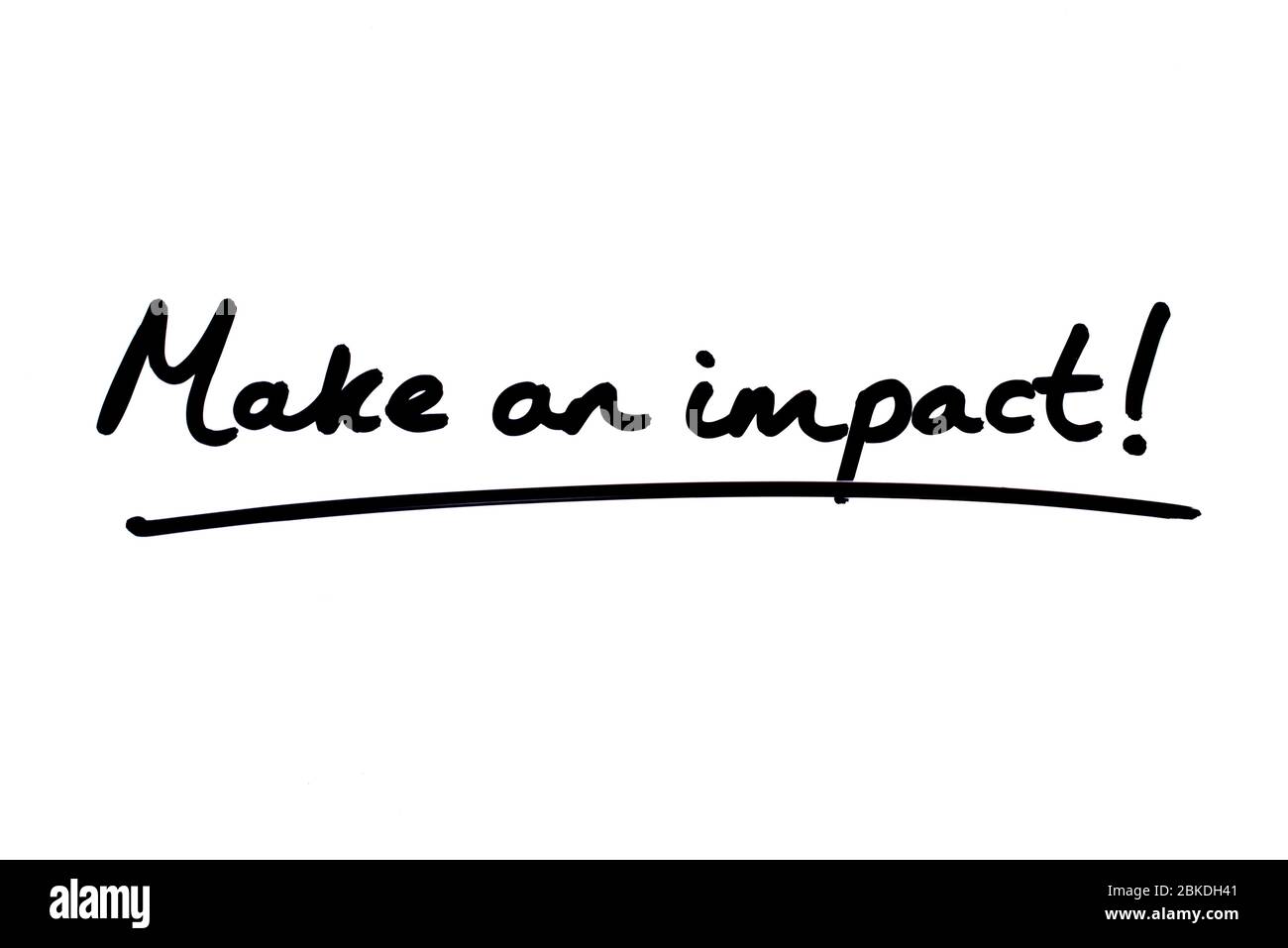Make an Impact! handwritten on a white background Stock Photo - Alamy