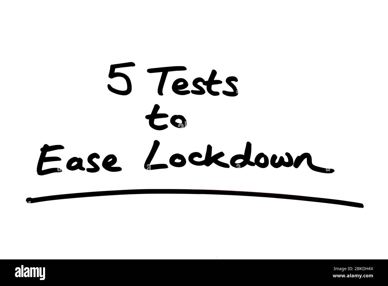 5 Tests to Ease Lockdown heading, handwritten on a white background ...