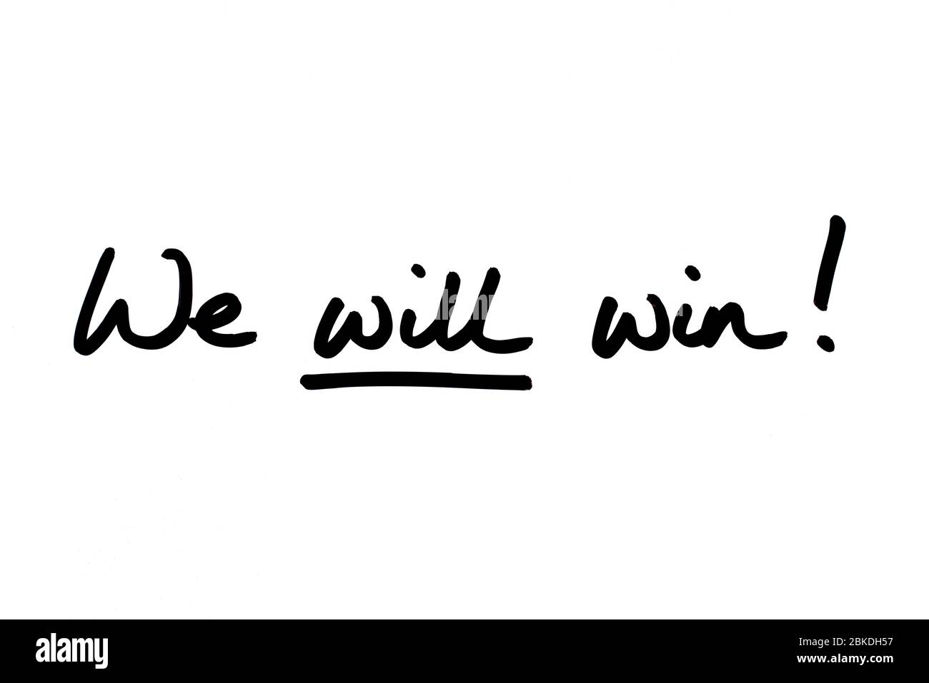We Will Win! handwritten on a white background Stock Photo - Alamy