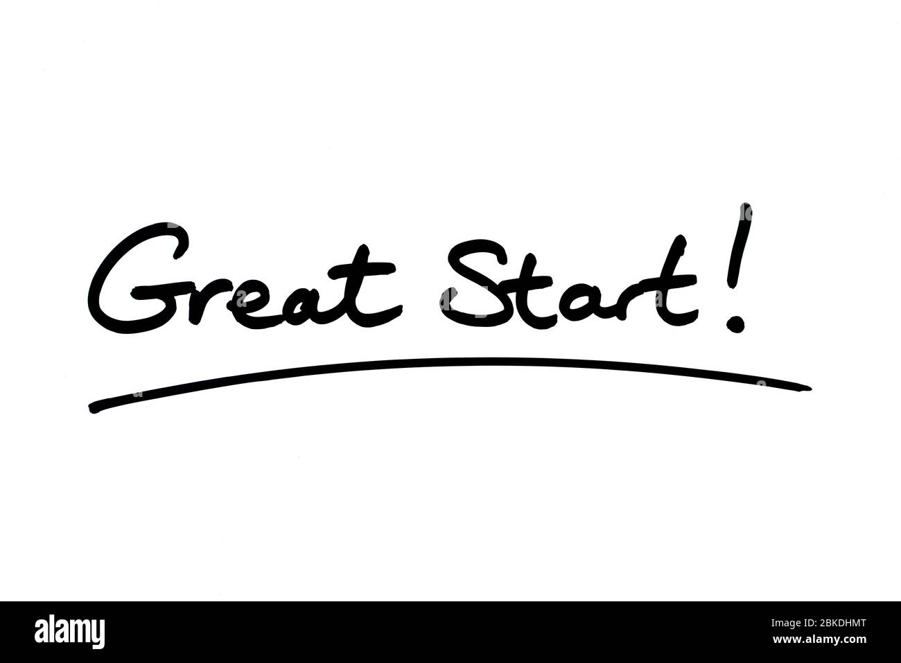 Great Start! handwritten on a white background Stock Photo - Alamy