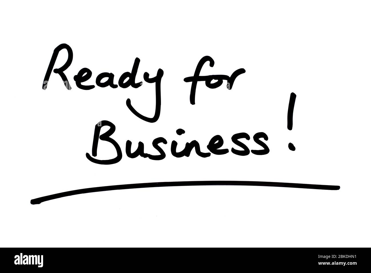 Ready for Business! handwritten on a white background Stock Photo - Alamy
