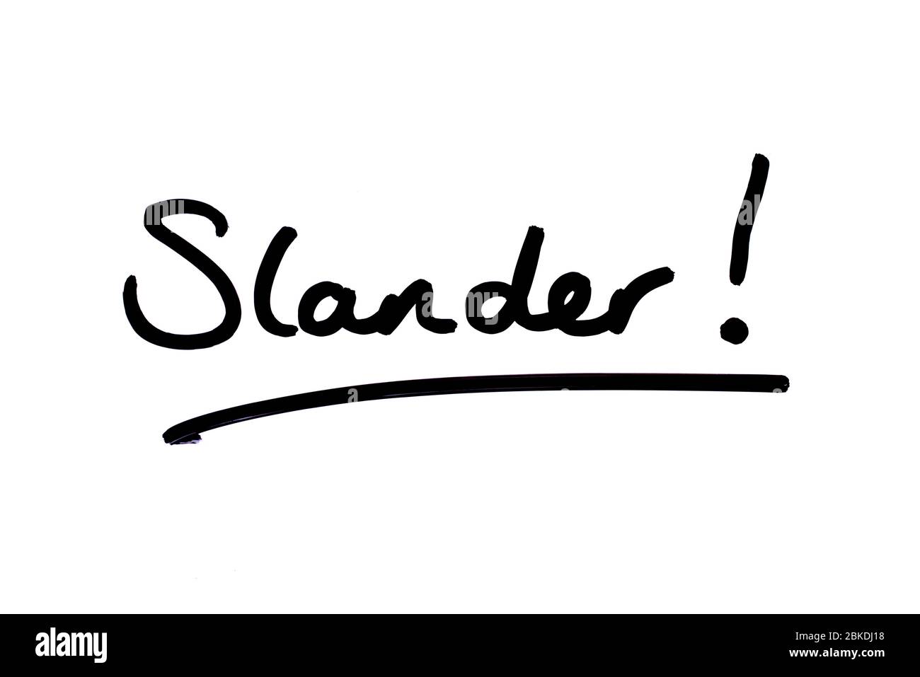 Slander! handwritten on a white background Stock Photo - Alamy