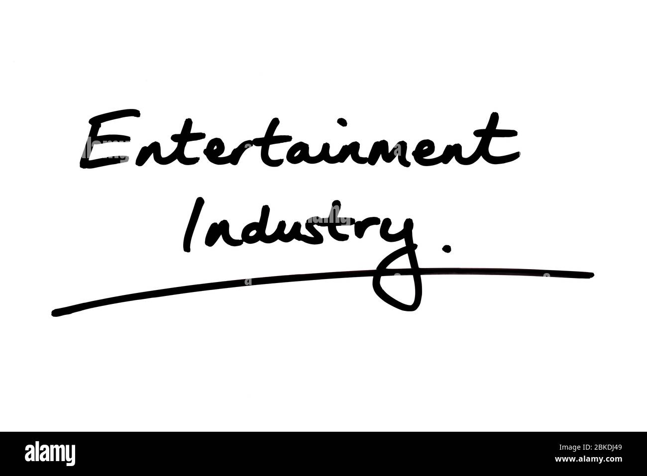 Entertainment Industry handwritten on a white background Stock Photo ...
