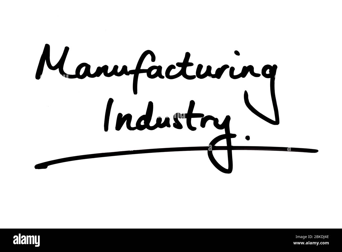 Manufacturing Industry handwritten on a white background Stock Photo ...