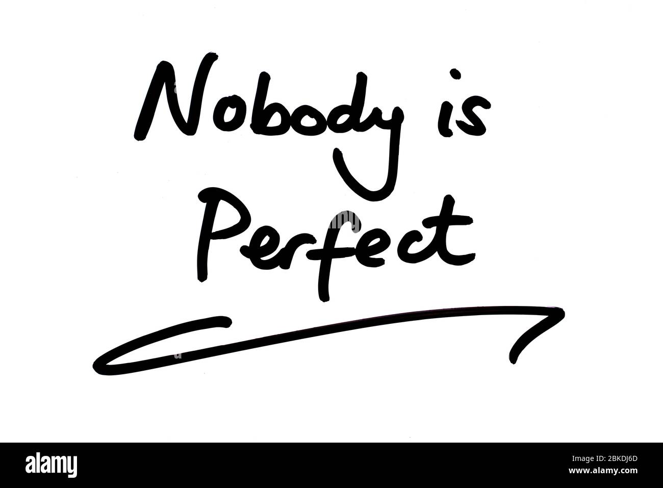 Nobody is Perfect handwritten on a white background Stock Photo - Alamy