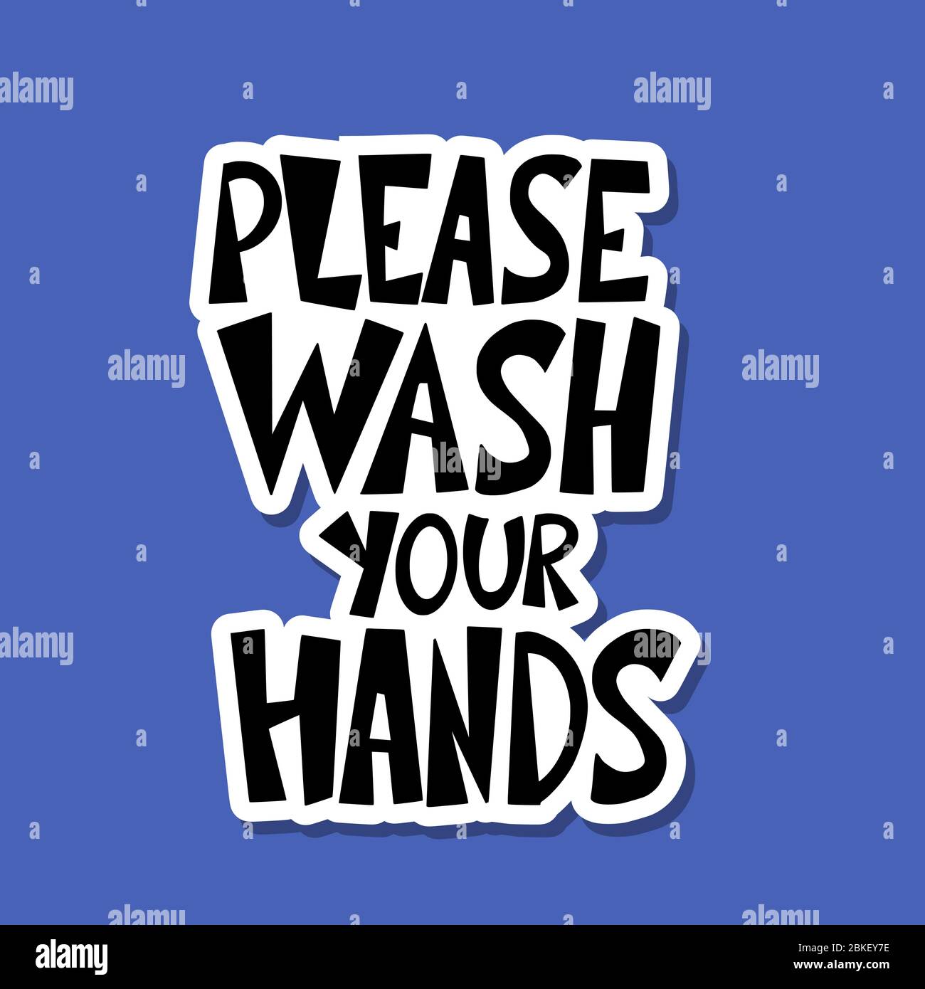 Please wash your sticker. Hands hand drawn text. Personal hygiene and ...