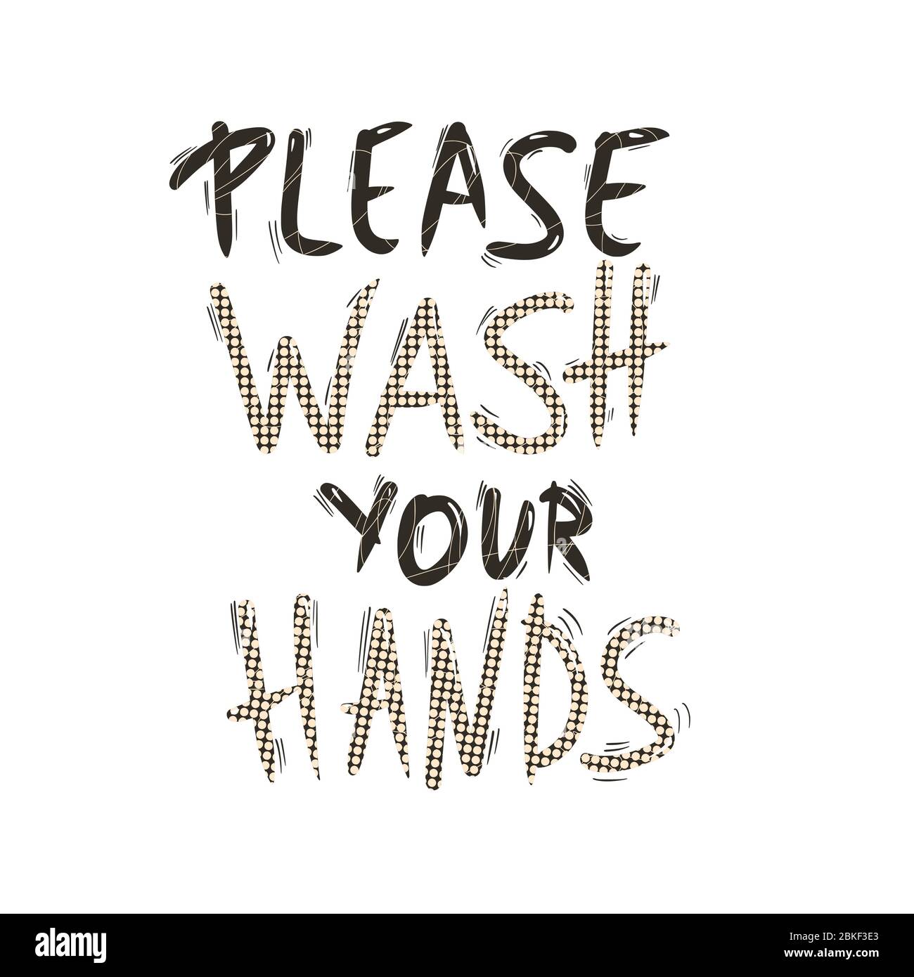Please wash your hands hand drawn text. Personal hygiene and ...