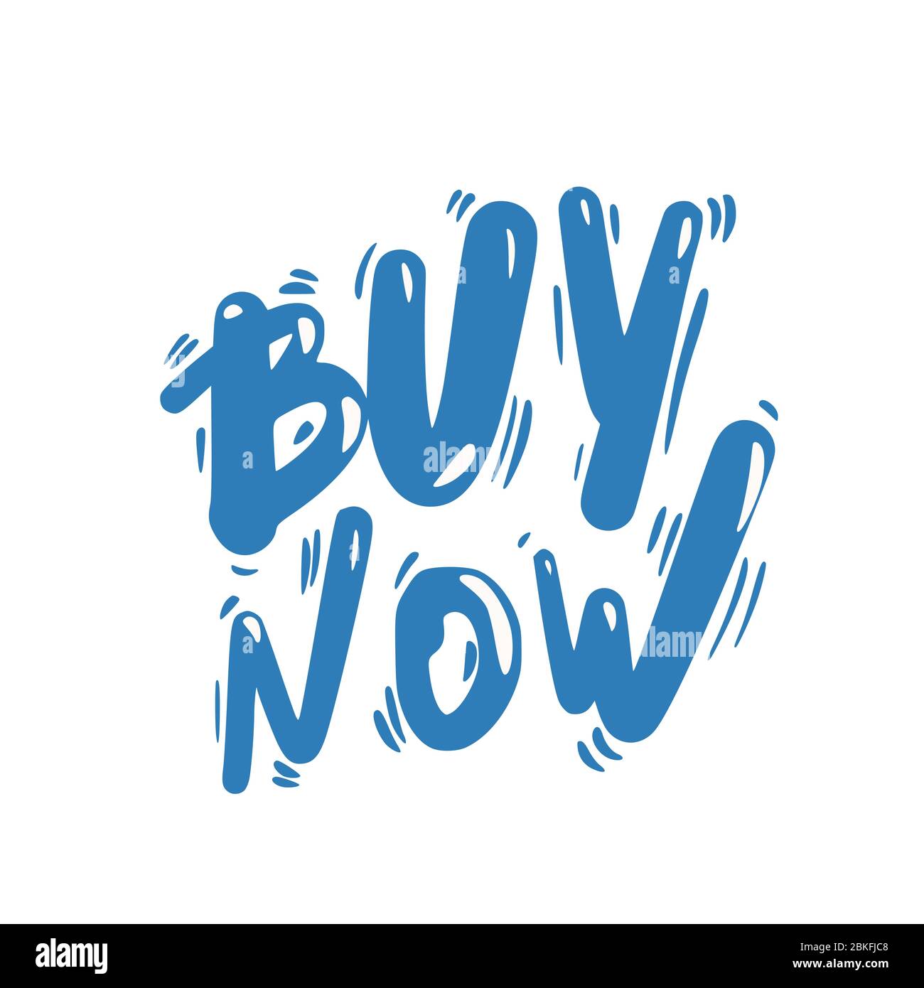 Buy now hand drawn quote. Text emblem. Stylized retail slogan isolated ...