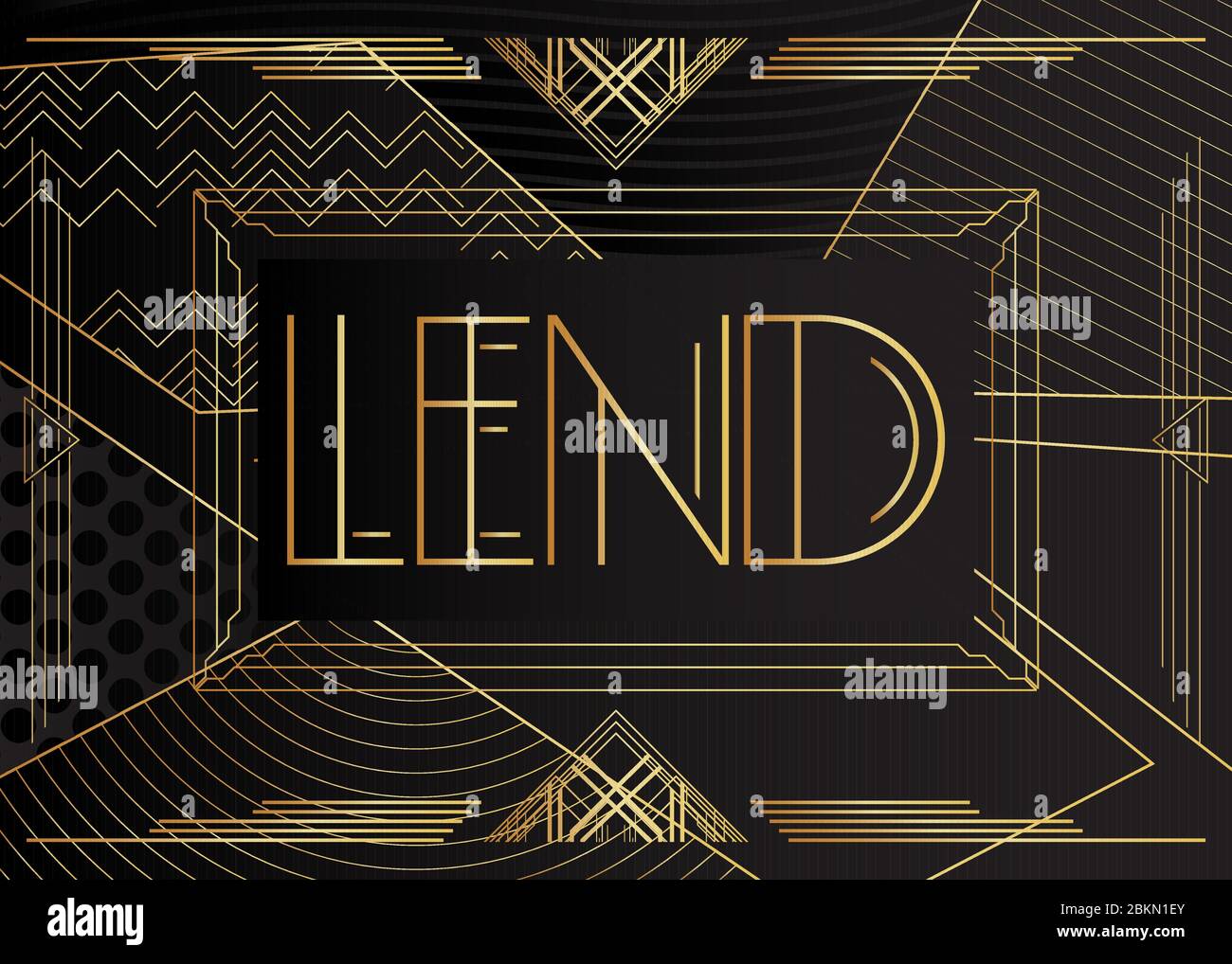 Art Deco Lend text. Decorative greeting card, sign with vintage letters ...