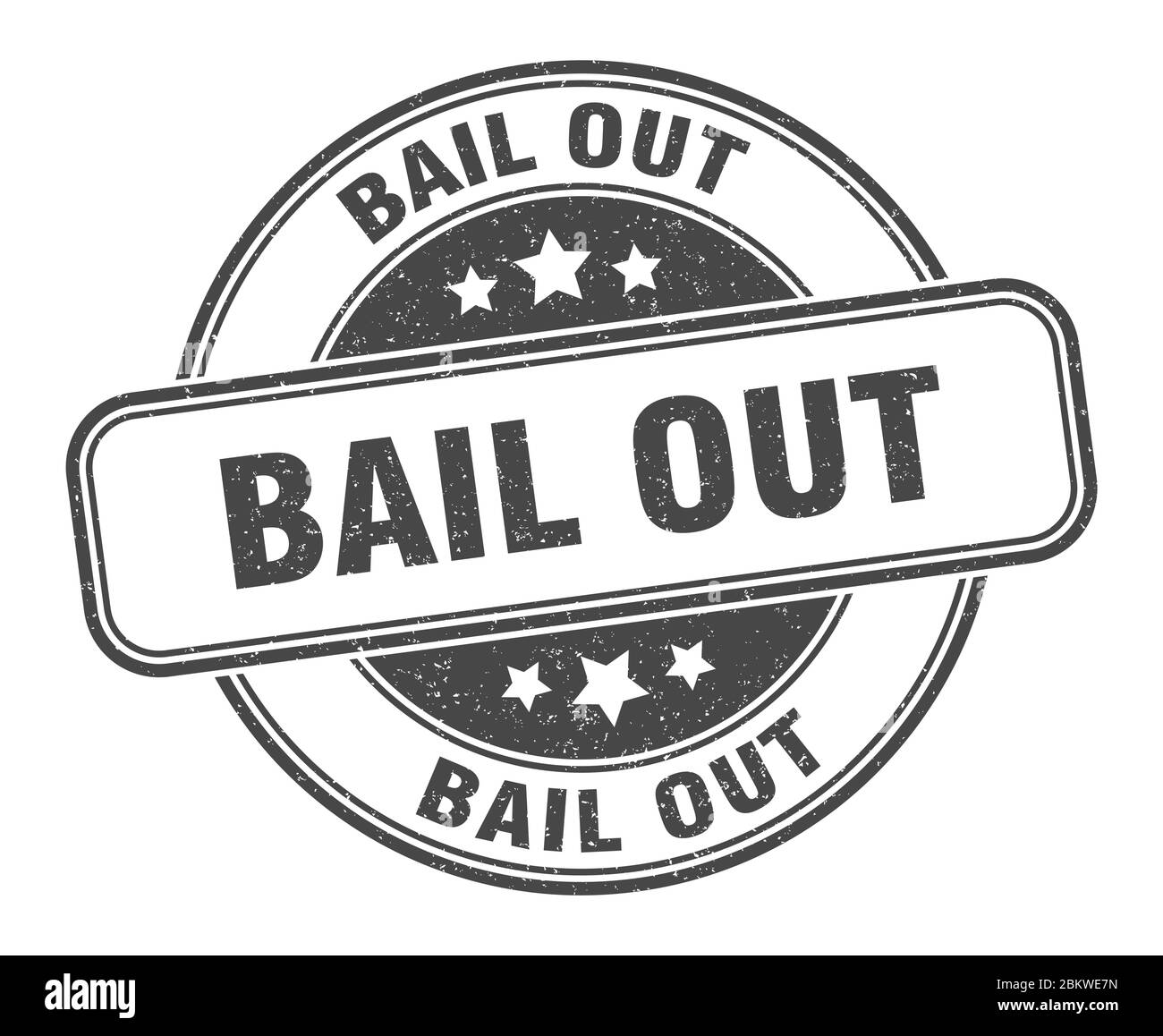 bail out stamp. bail out round grunge sign. label Stock Vector Image ...