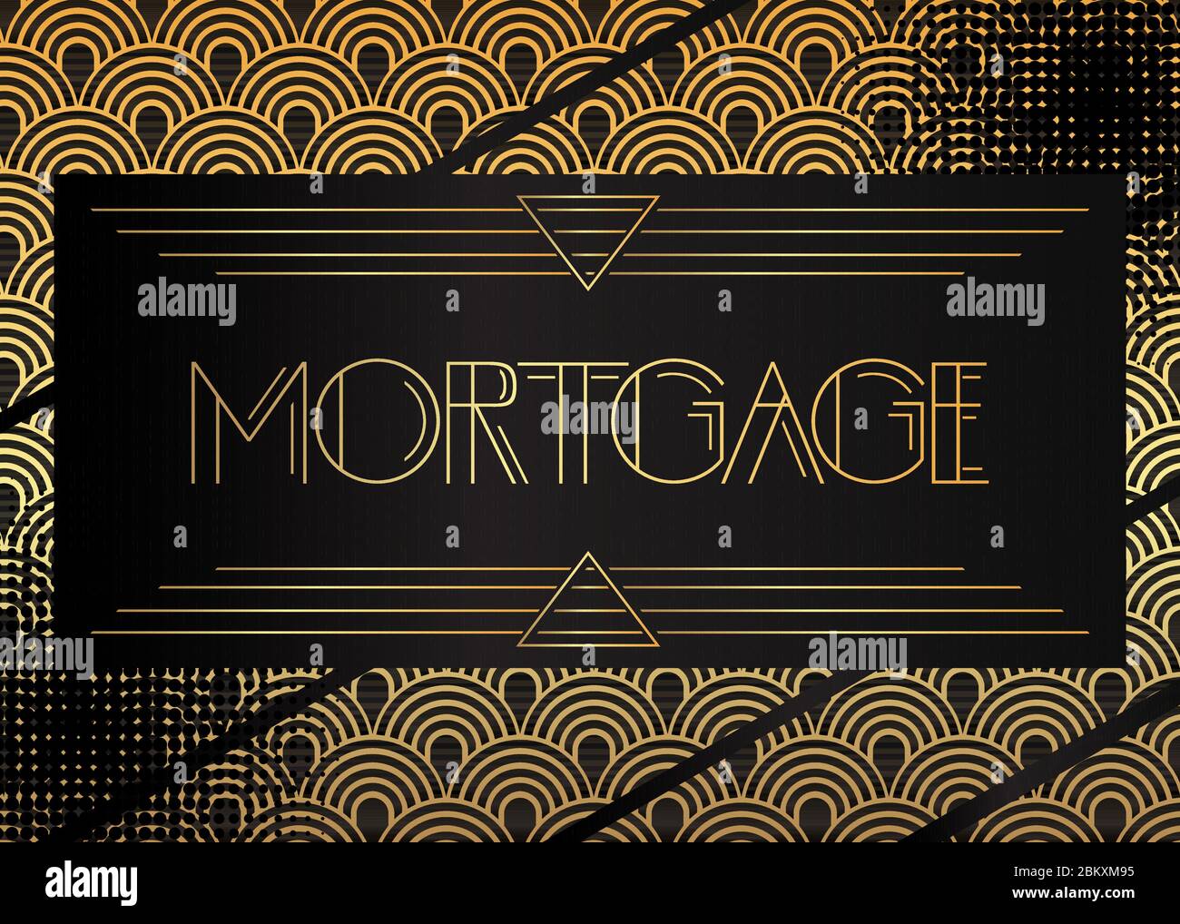 Art Deco Mortgage text. Decorative greeting card, sign with vintage ...