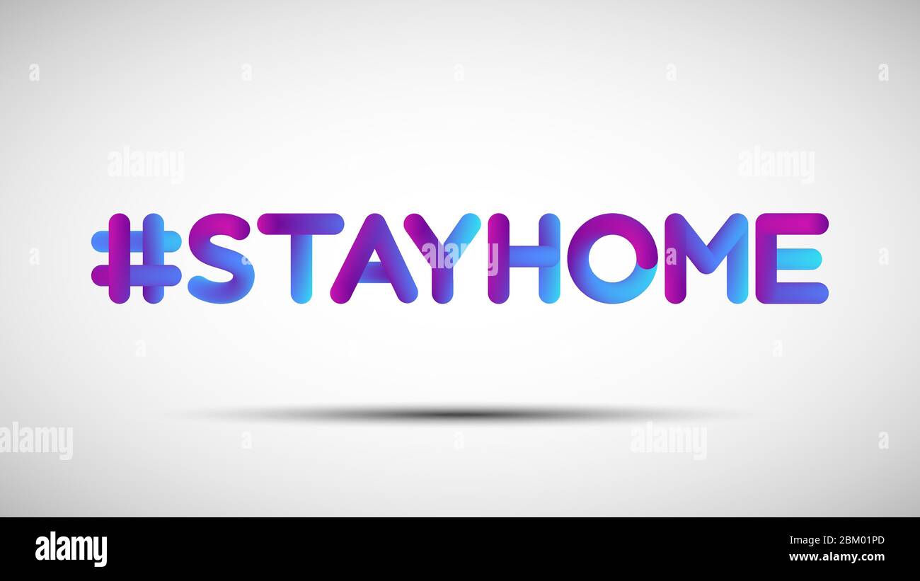 Stay home safe text over Stock Vector Images - Alamy