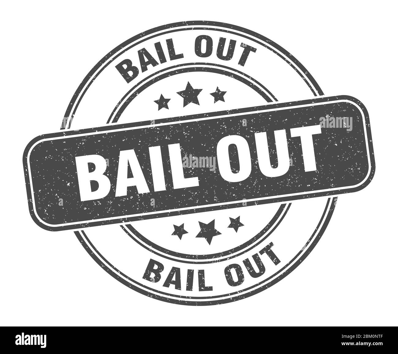 bail out stamp. bail out label. round grunge sign Stock Vector Image ...