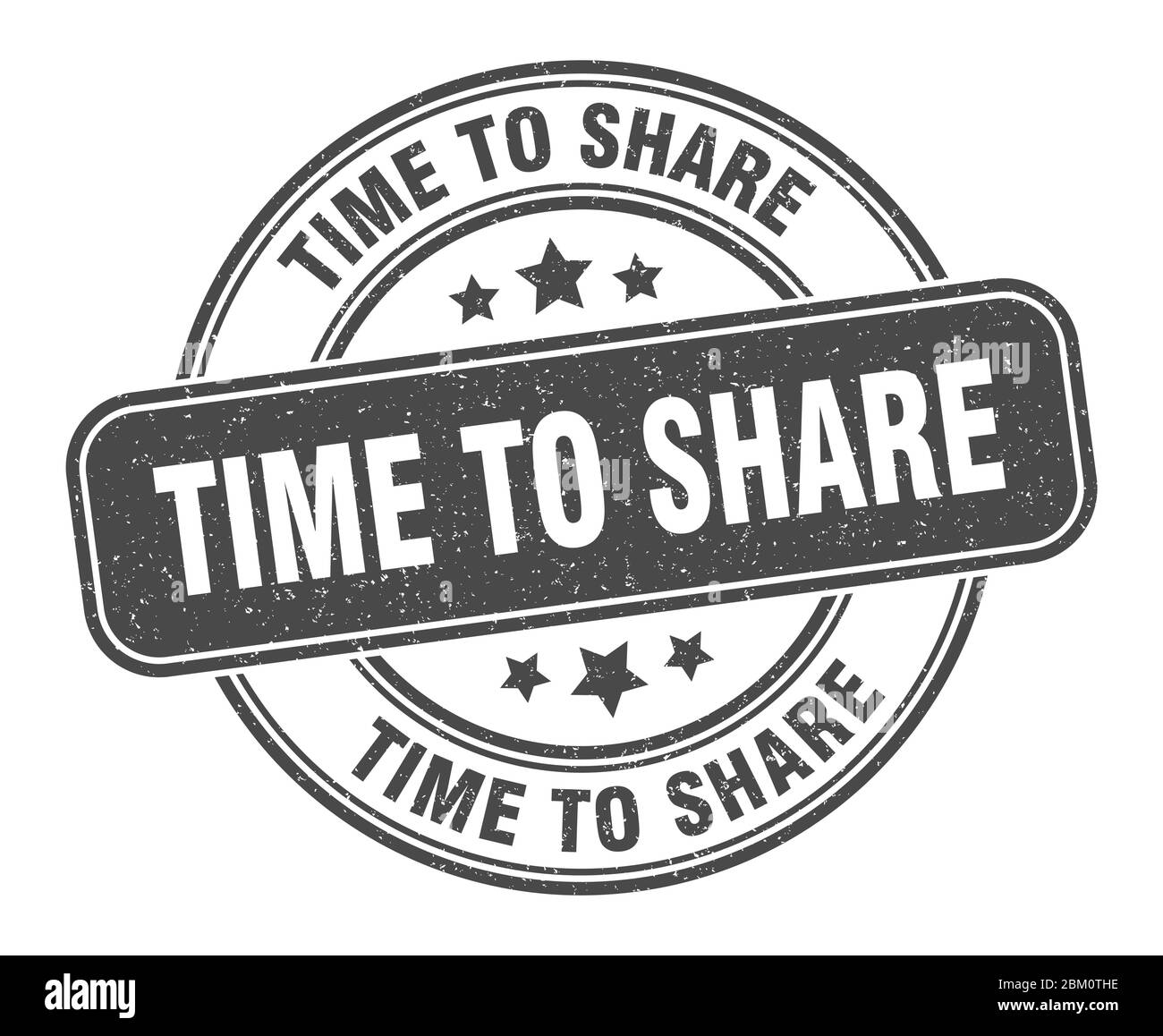 time to share stamp. time to share label. round grunge sign Stock ...