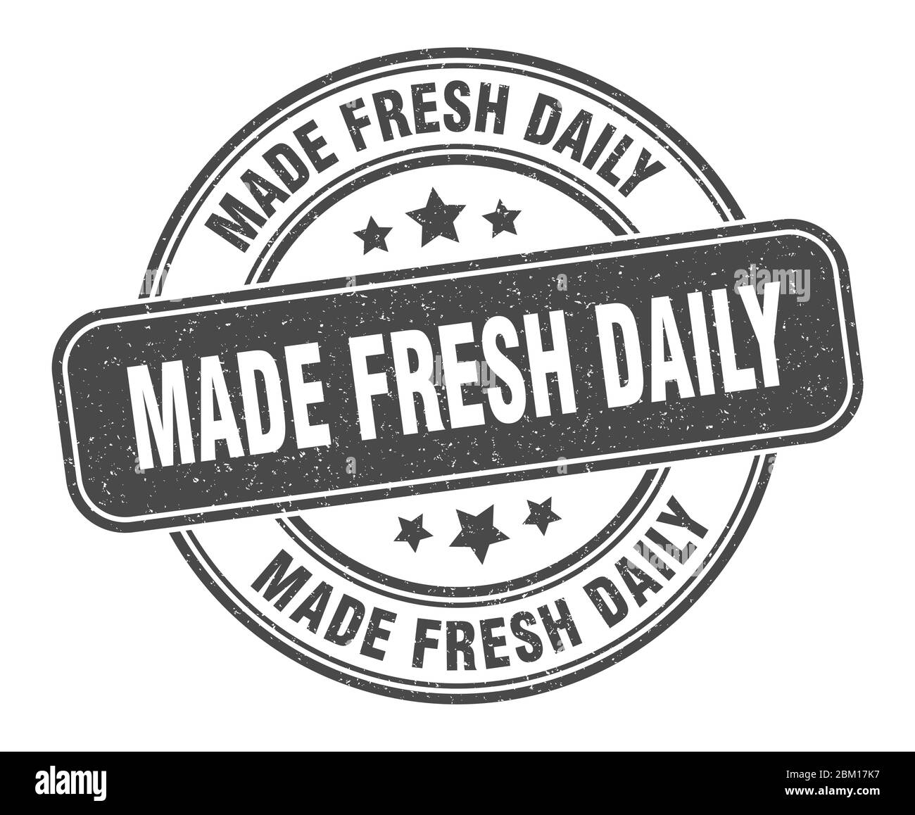 Made fresh daily stamp sign hi-res stock photography and images - Alamy