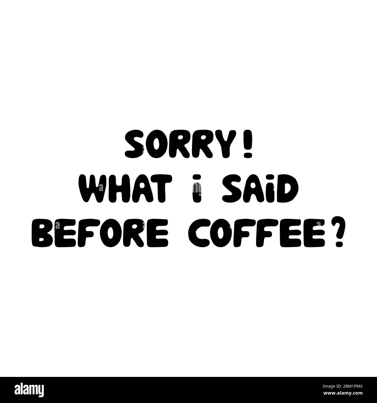 Before coffee Black and White Stock Photos & Images - Alamy