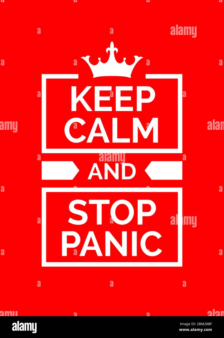 Motivational poster. Keep calm and stop panic. Red backgrond. Print ...