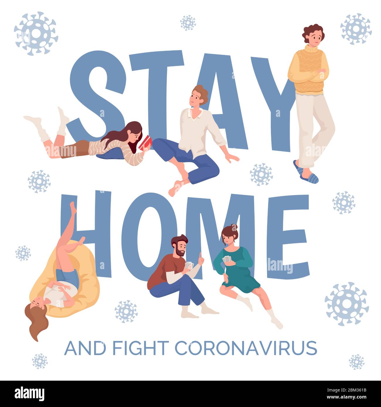 Stay home and fight Coronavirus poster template. Men and women spending ...