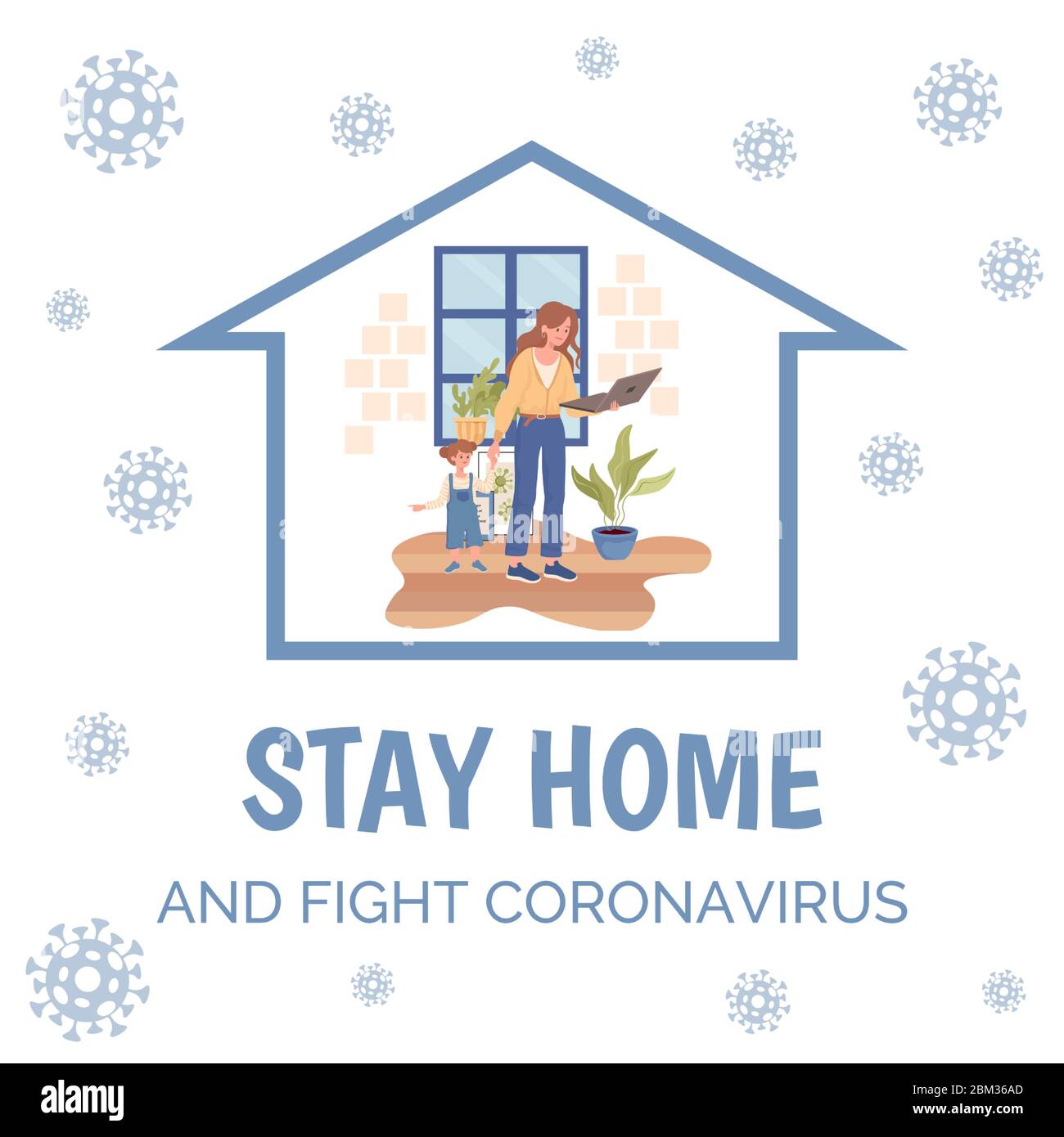 Stay home and fight Coronavirus banner design. Woman with daughter ...