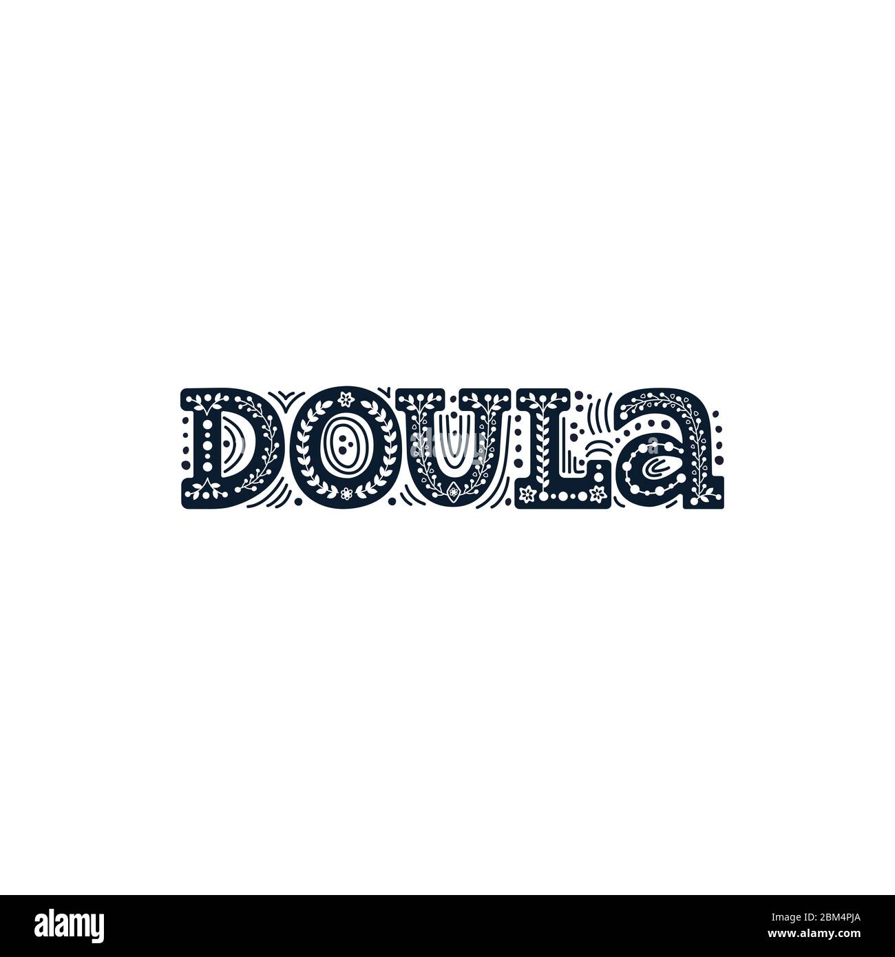 Doula lettering phrase. Vector logo illustration about childbirth ...