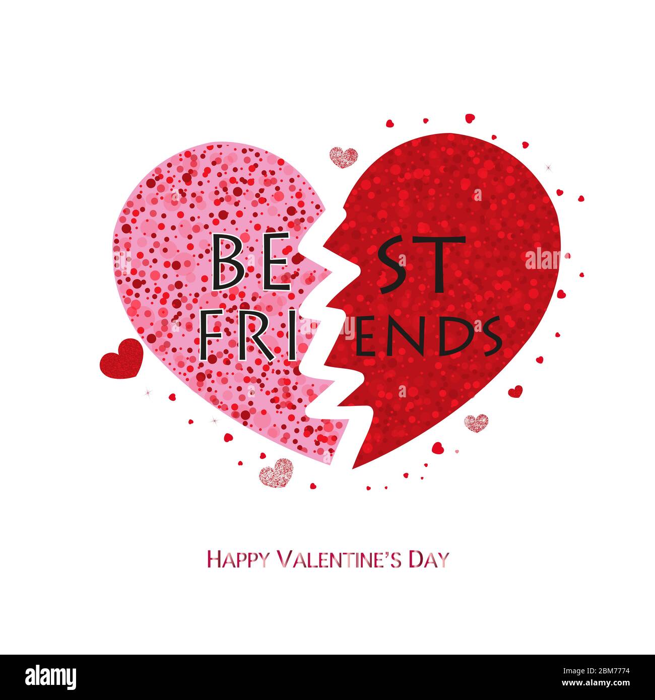 Best friends. Shiny sparkle red split hearts. Valentine's day greeting ...
