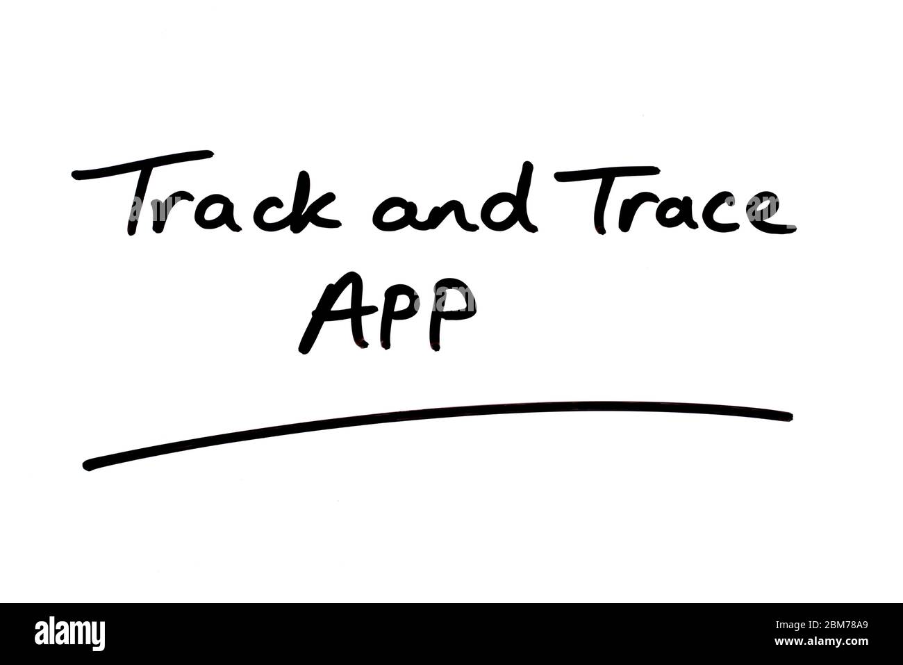 Track and Trace App handwritten on a white background Stock Photo - Alamy