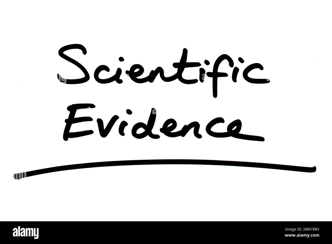 Scientific Evidence handwritten on a white background Stock Photo - Alamy