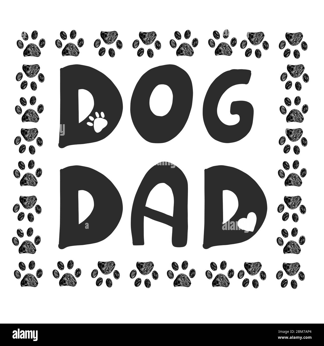 Hand written ''DOG DAD'' text. Father's day greeting card. Doodle Black ...
