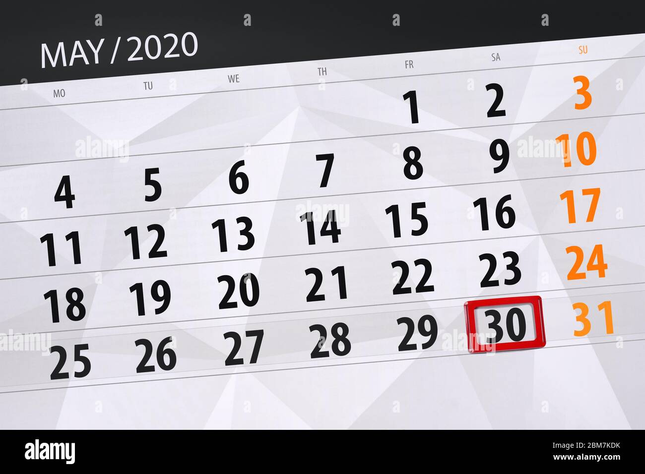 Calendar planner for the month may 2020, deadline day, 30, saturday ...