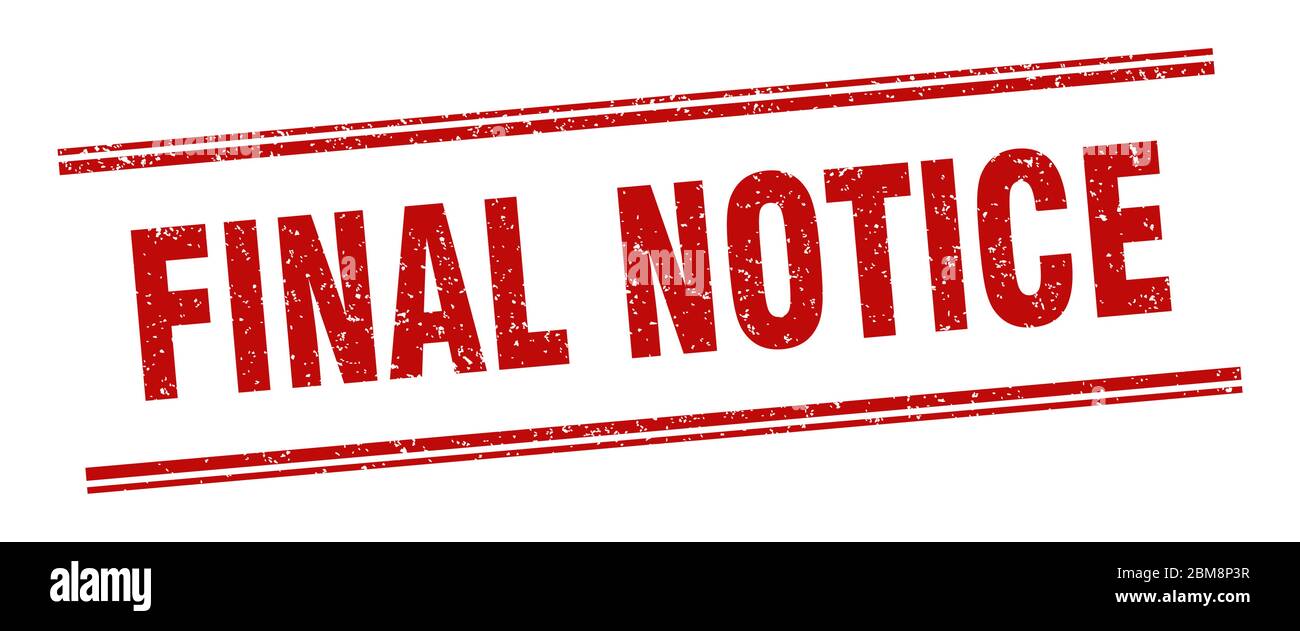 final notice stamp. final notice label. square grunge sign Stock Vector ...