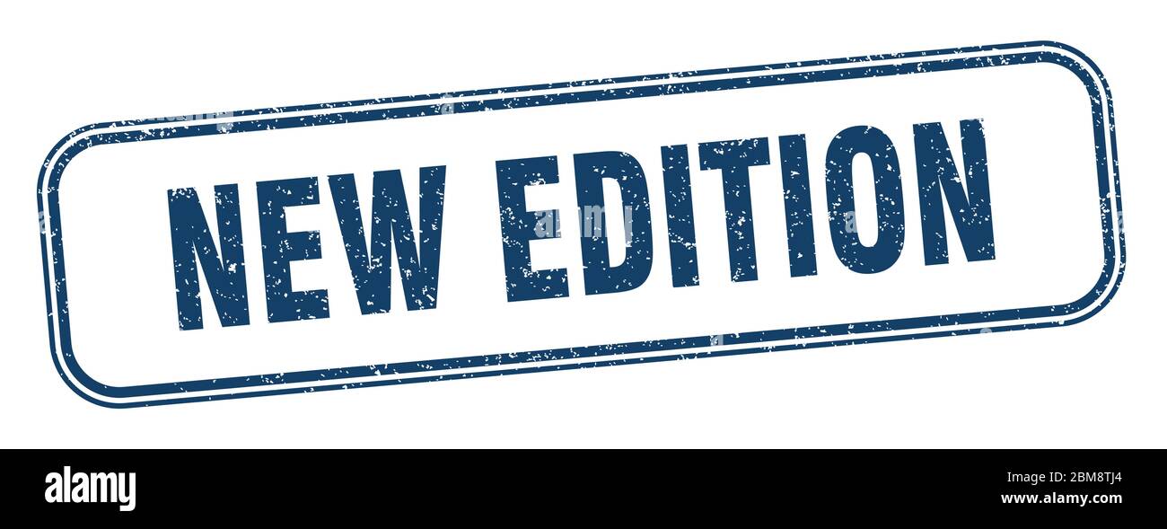 new edition stamp. new edition square grunge sign. label Stock Vector ...