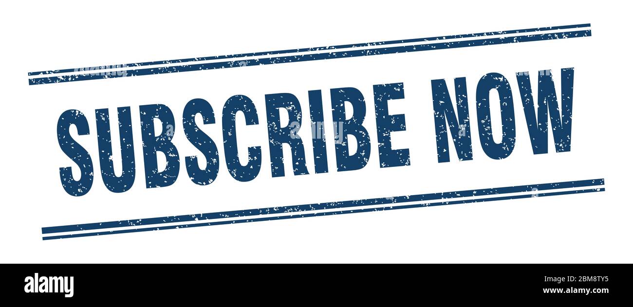 subscribe now stamp. subscribe now label. square grunge sign Stock ...
