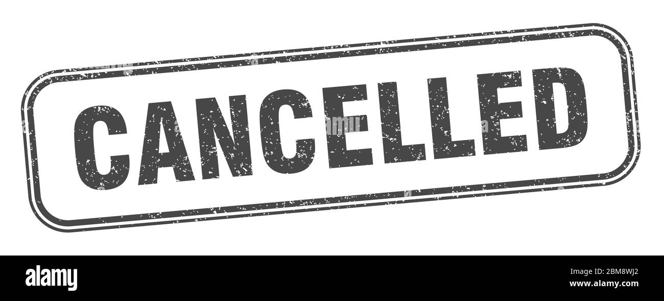 cancelled stamp. cancelled square grunge sign. label Stock Vector Image ...