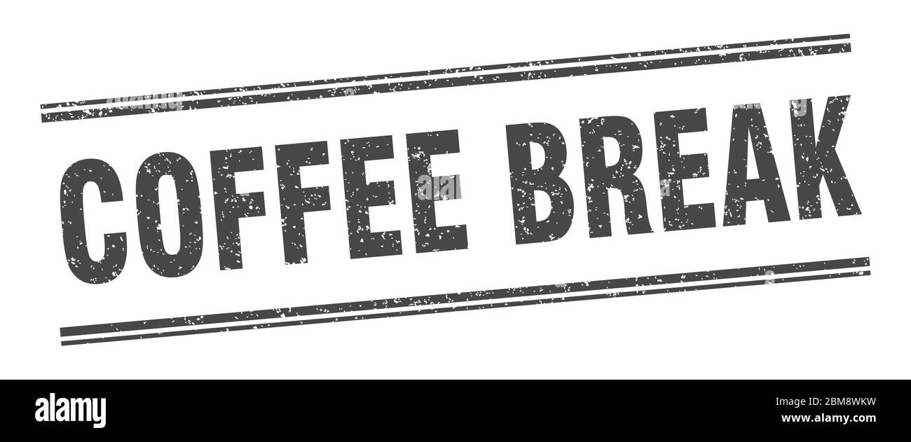 coffee break stamp. coffee break label. square grunge sign Stock Vector ...