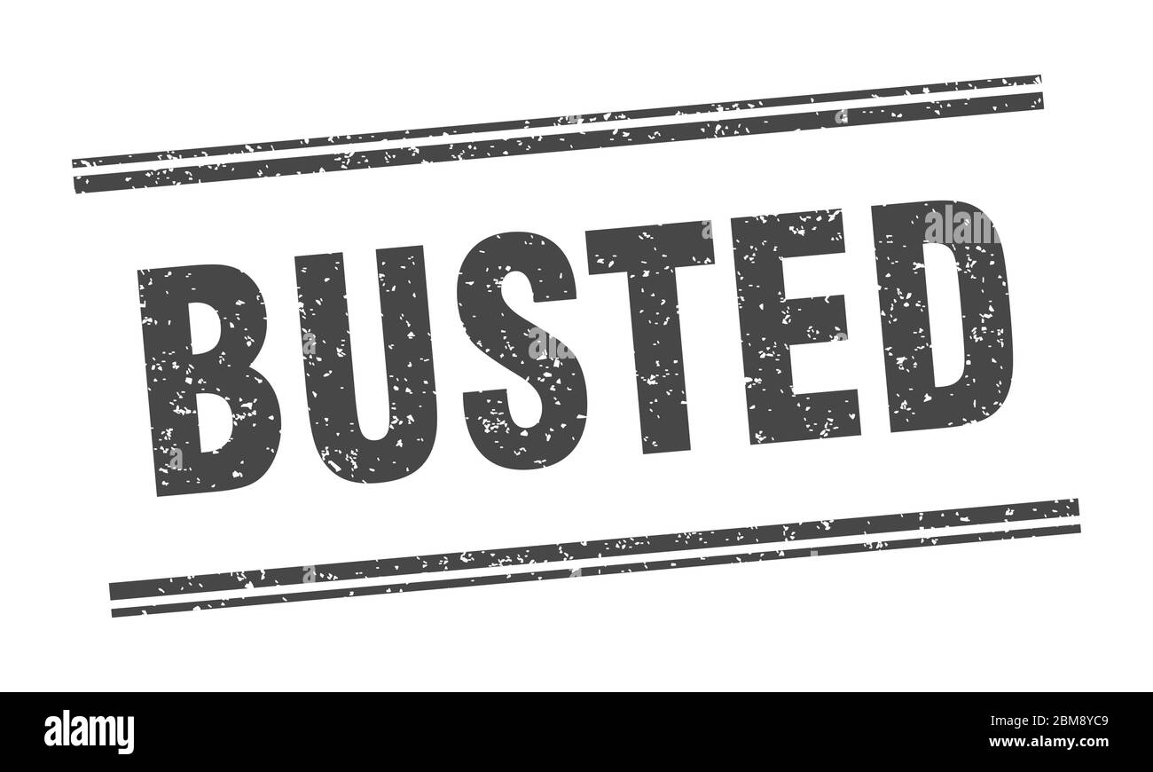 busted stamp. busted label. square grunge sign Stock Vector Image & Art ...
