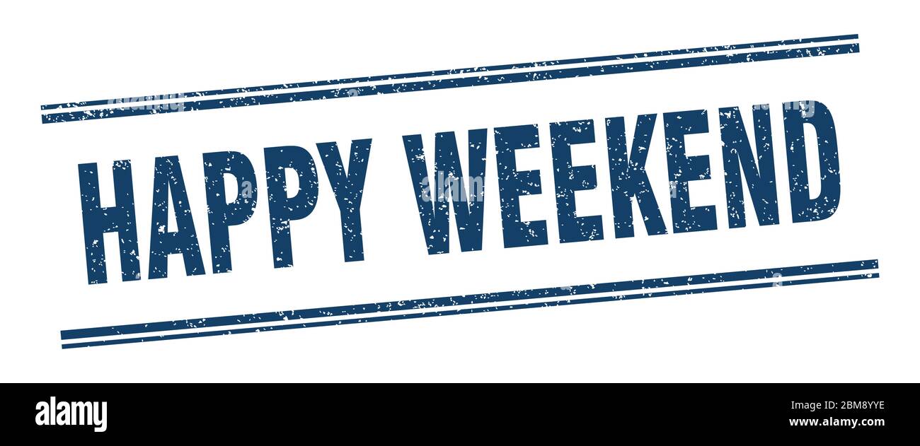 happy weekend stamp. happy weekend label. square grunge sign Stock ...