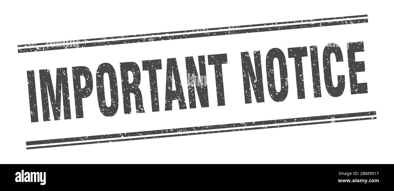 important notice stamp. important notice label. square grunge sign ...