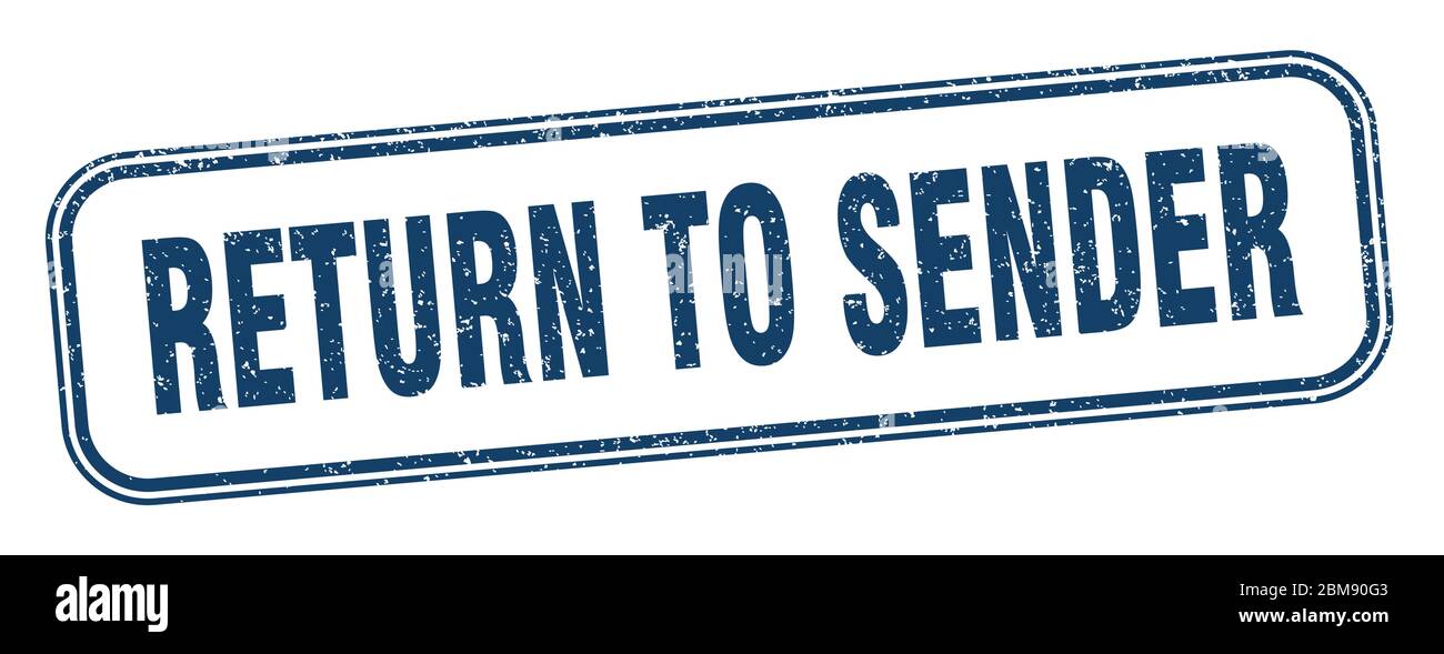 return to sender stamp. return to sender square grunge sign. label ...